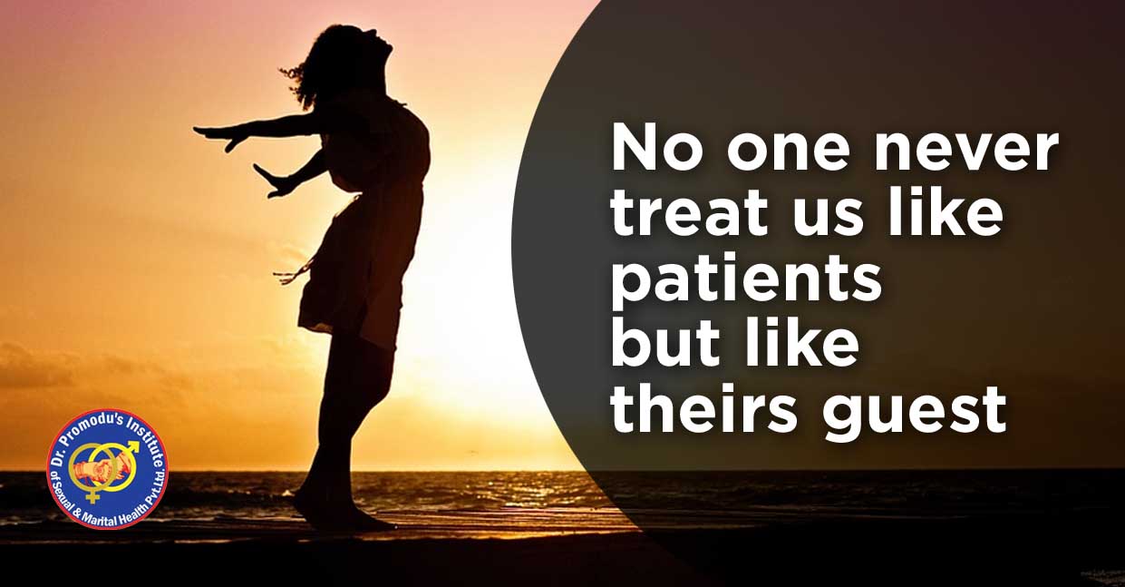 No One Never Treat Us Like Patients But Like Theirs Guest Dr Promodu No One Never Treat Us Like Patients But Like Theirs Guest Dr Promodu